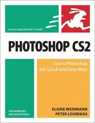 Photoshop CS2 for Windows and Macintosh: Visual Quickstart Guide (Visual QuickStart Guides) 1st ...