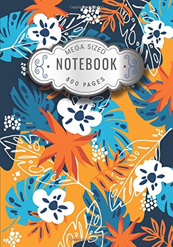 MEGA SIZED NOTEBOOK 800 PAGES: Notebook journal for all writing work ...