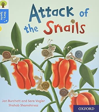 Oxford Reading Tree Story Sparks: Oxford Level 3: Attack of the Snails ...
