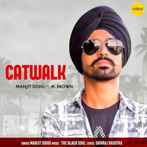 Amazon.com: Catwalk : Manjit Sidhu: Digital Music