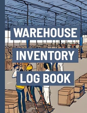 Warehouse Inventory Log Book: Inventory Book For Small Business - Gift ...