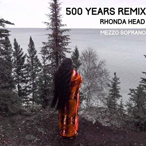 Play 500 Years (Remix) by Rhonda Head on Amazon Music