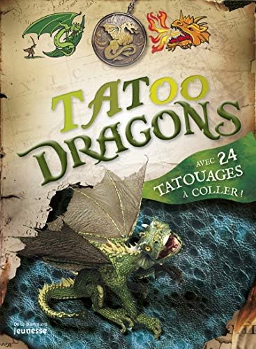 TATOO DRAGONS. AVEC 24 TATOUAGES À COLLER : Collectif: Amazon.ca: Livres