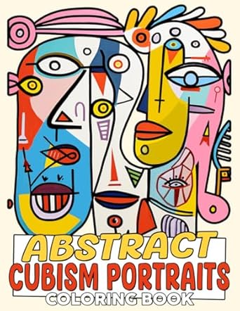Amazon.com: Abstract Cubism Portraits Coloring Book: Explore the World ...
