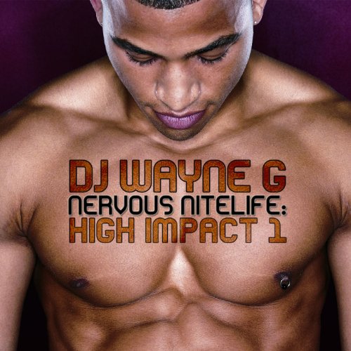 Play Nervous Nitelife: High Impact 1 by DJ Wayne G on Amazon Music ...