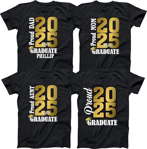 Amazon.com: Graduation Proud Class 2025 Family Proud MOM DAD Graduate Tees Custom T-Shirt ...