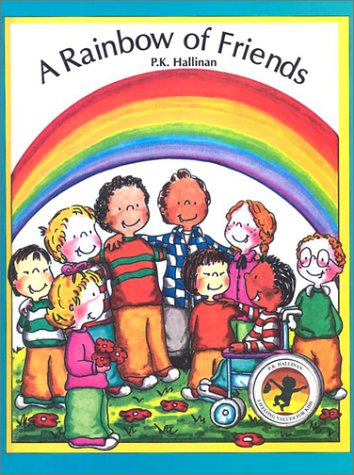 A Rainbow of Friends: Hallinan, P. K.: 9780824953942: Amazon.com: Books
