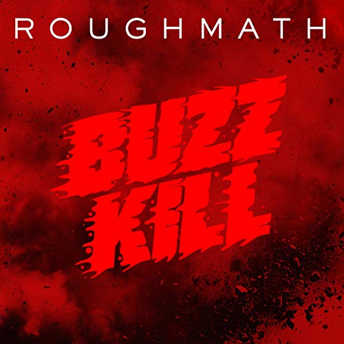Play BuzzKill EP by Roughmath on Amazon Music