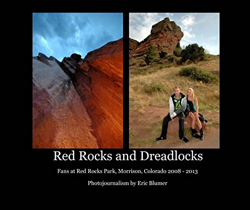 Red Rocks and Dreadlocks: Eric W. Blumer: 9781366722744: Amazon.com: Books