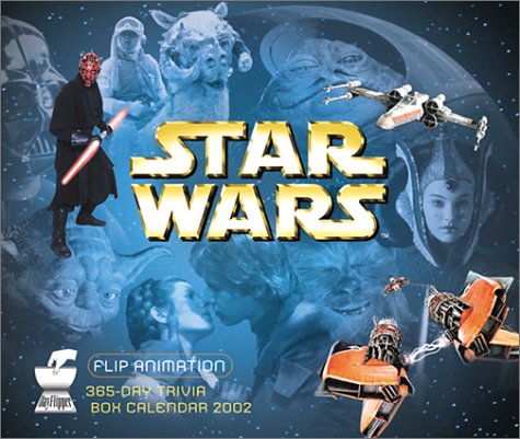Star Wars Flip Animation 2002 Calendar: 9781586430269: Amazon.com: Books