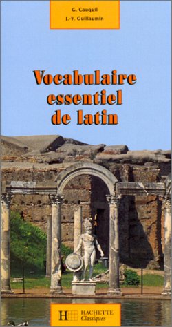 Vocabulaire essencial de latin (Lire le latin) (Edição francesa ...