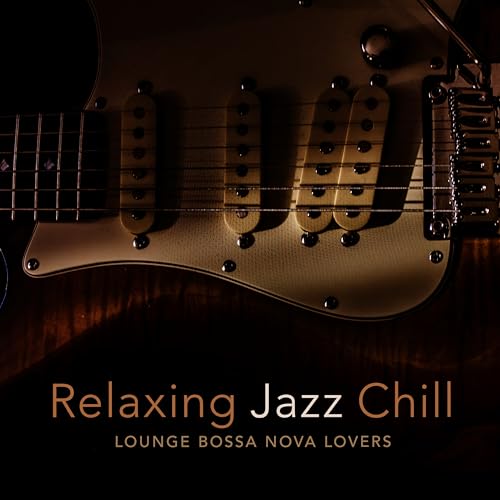 Relaxing Jazz Chill von Lounge Bossa Nova Lovers bei Amazon Music ...