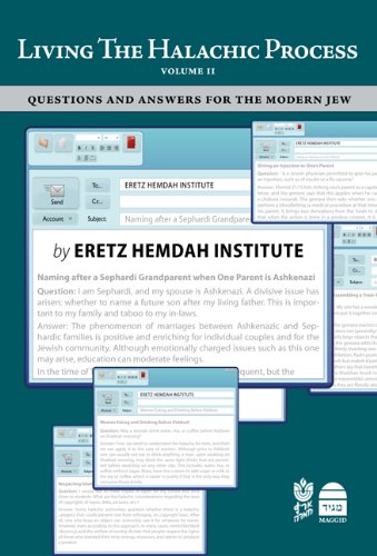 Living the Halachic Process: Questions & Answers for the Modern Jew ...