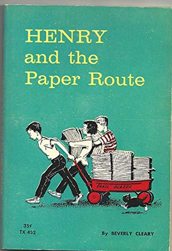 Henry and the Paper Route 1rst Edition: Beverly Cleary: Amazon.com: Books
