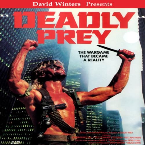 Play Deadly Prey (Original Motion Picture Soundtrack) by Deadly Prey on ...