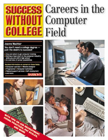 Amazon.com: Careers in the Computer Field: Success Without College ...