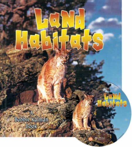 Land Habitats (Introducing Habitats): Kalman, Bobbie, Crossingham, John ...