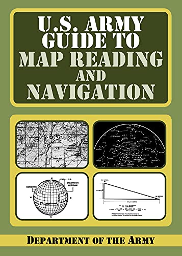 Amazon.com: U.S. Army Guide to Map Reading and Navigation eBook ...