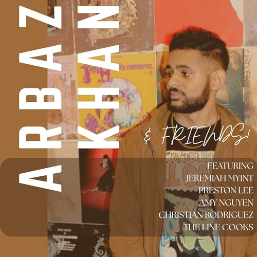 Play Arbaz Khan and Friends! by Arbaz on Amazon Music Unlimited
