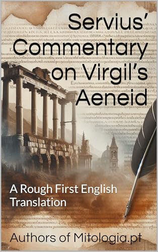 『Servius’ Commentary on Virgil’s Aeneid: A Rough First - 読書メーター