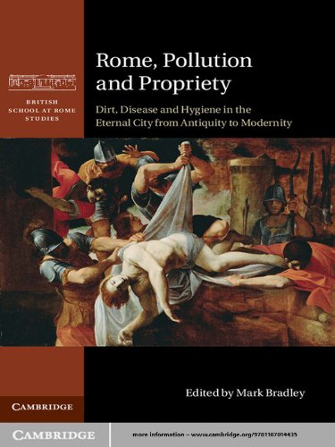 Amazon.com: Rome, Pollution and Propriety: Dirt, Disease and Hygiene in ...