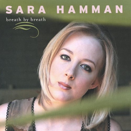 Breath By Breath : Sara Hamman: Amazon.fr: Téléchargement de Musique