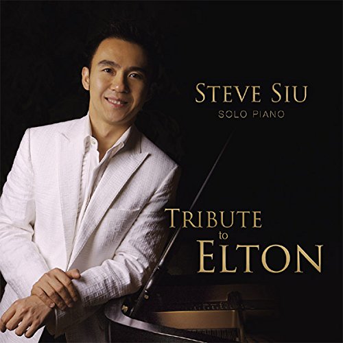 Steve Siu Solo Piano - Tribute to Elton - Amazon.com Music