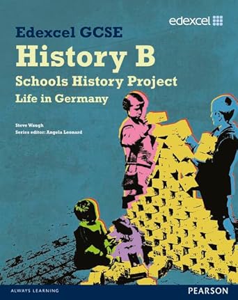 Edexcel GCSE History B: Schools History Project - Germany Student Book ...
