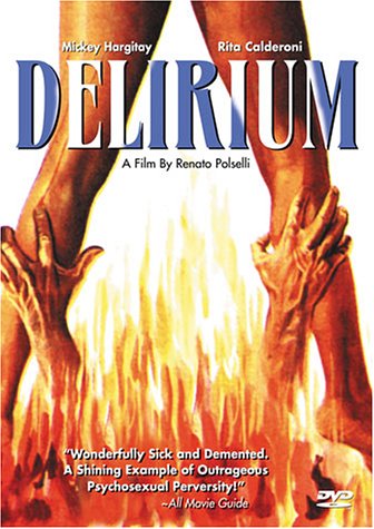 Amazon.com: Delirium [DVD] : Mickey Hargitay, Rita Calderoni, Raul ...