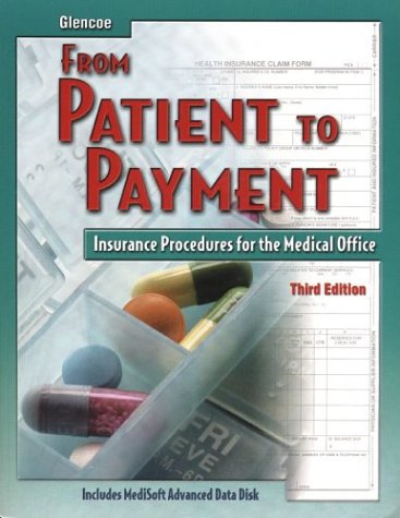 From Patient to Payment: Insurance Procedures for the Medical Office ...