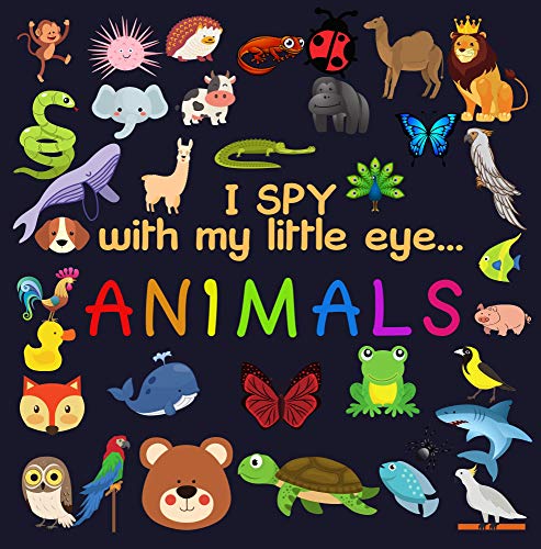 Amazon.com: I Spy With My Little Eye - ANIMALS: Activity Guessing Game ...