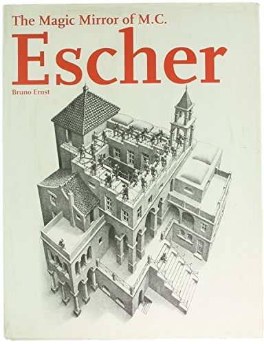 The Magic Mirror of M. C. Escher: Ernst, Bruno: 9781566197700: Amazon ...
