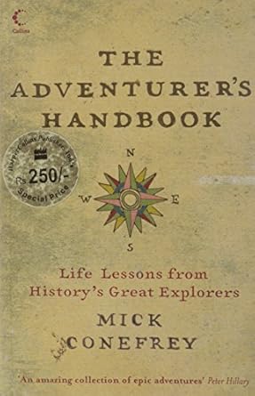 The Adventurer's Handbook: Life Lessons from History's Great Explorers ...