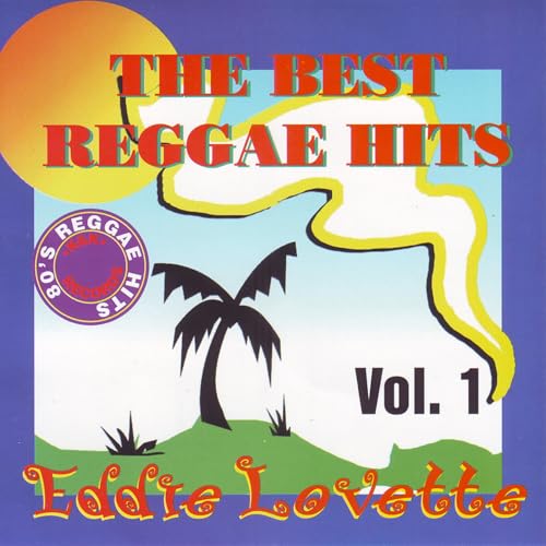Amazon.com: The Best Reggae Hits Vol. 1 : Eddie Lovette: Digital Music