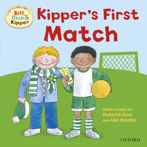 First Experiences with Biff, Chip and Kipper: At the Match (English ...