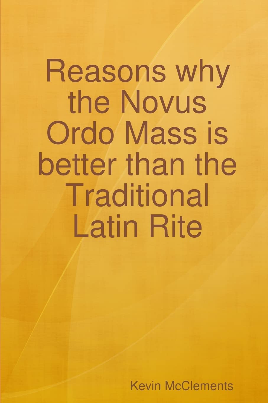 Snapklik.com : Reasons Why The Novus Ordo Mass Is Better Than The ...