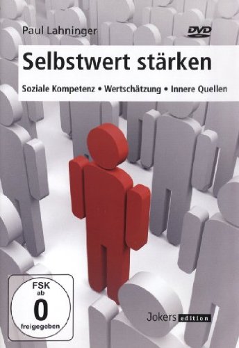Selbstwert stärken: Amazon.de: Paul Lahninger: DVD & Blu-ray