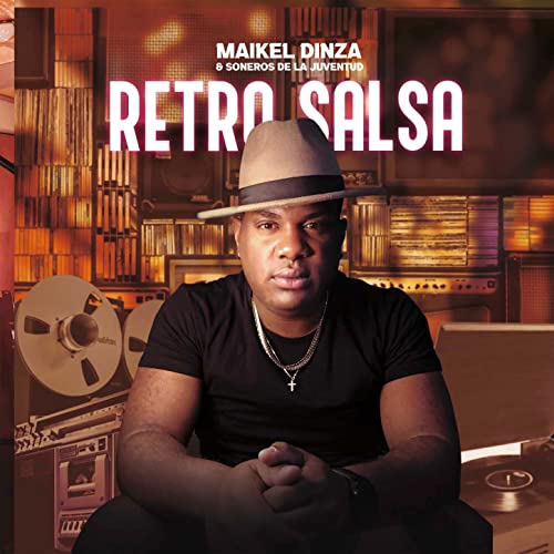 Play Retro Salsa by Maikel Dinza & Soneros De La Juventud on Amazon Music