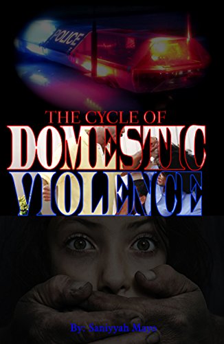 The Cycle of Domestic Violence: Article eBook : Mayo, Saniyyah, Mayo ...