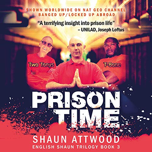 Prison Time: Locked Up In Arizona (English Shaun Trilogy, Book 3 ...