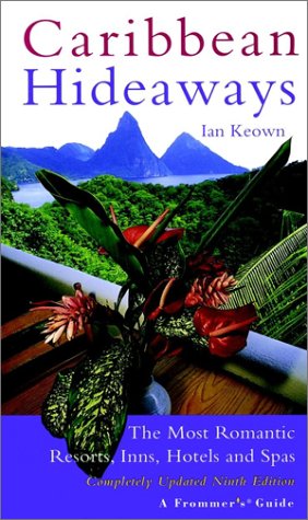 Frommer's Caribbean Hideaways: Keown, Ian: 0021898631275: Amazon.com: Books