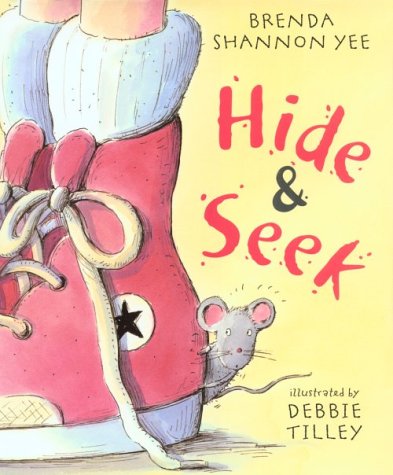 Hide and Seek: Brenda Shannon Yee, Debbie Tilley: 9780531303023: Amazon ...