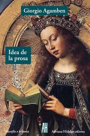 Amazon.com: Idea De La Prosa: 9789873793547: AGAMBEN Giorgio: Books