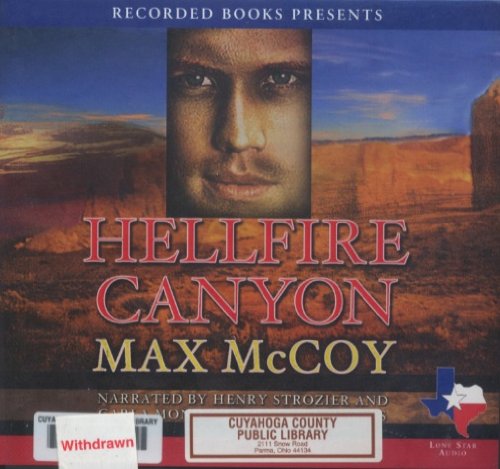 Amazon.com: Hellfire Canyon: 9781436195713: Max McCoy, Henry Strozier ...