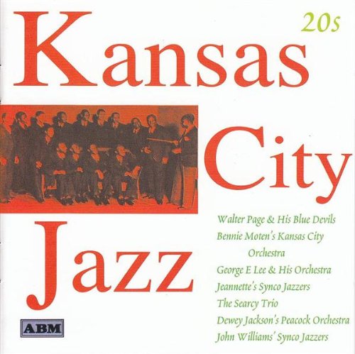 Various Artists - Kansas City Jazz: 20`S - Amazon.com Music