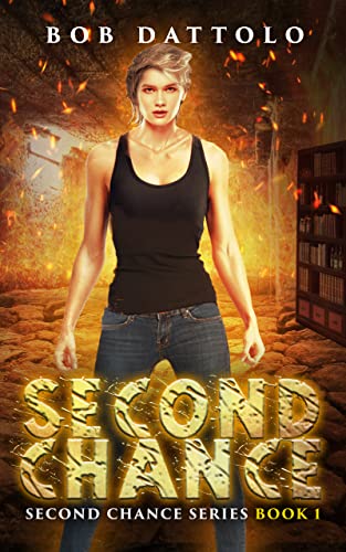 Amazon.com: Second Chance (Second Chance Series Book 1) eBook : Dattolo, Bob: Kindle Store