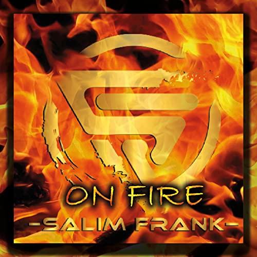 ON FIRE (ClubMIX) by Salim Frank on Amazon Music - Amazon.com