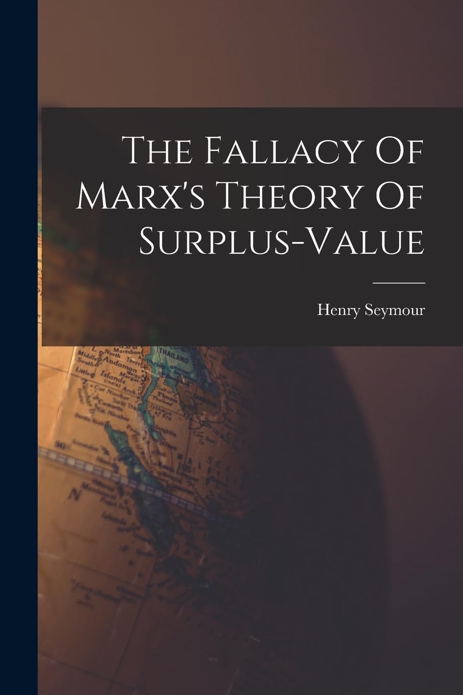 Buy The Fallacy Of Marx's Theory Of Surplus-value Book Online at Low ...