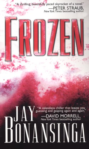 Frozen: Bonansinga, Jay: 9780786017232: Amazon.com: Books