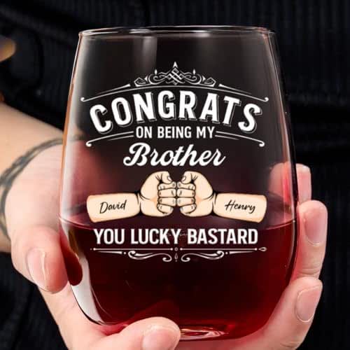 Amazon.com: Congrats On Being My Brother You Lucky Bastard Wine Glass ...